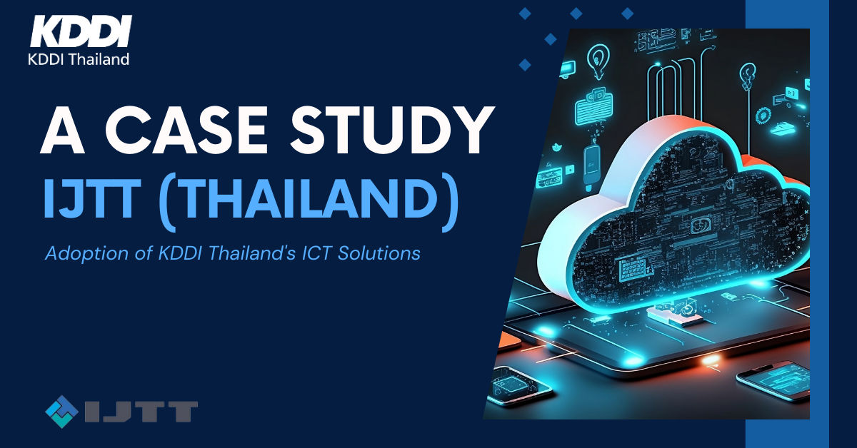 IJTT (THAILAND) | KDDI Thailand